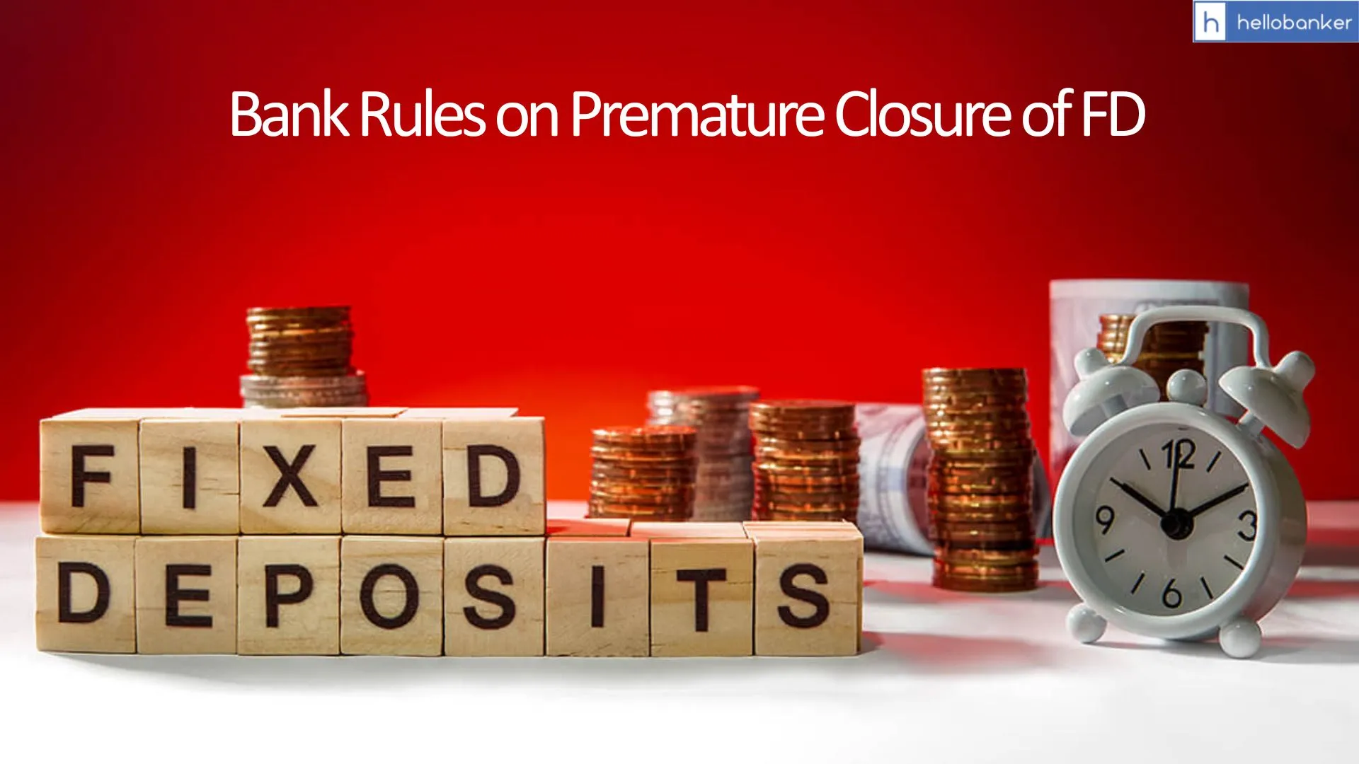 Bank Rules On Premature Closure Of FD Know How Much Penalty Banks Bank Rules On Premature Closure Of FD Know How Much Penalty Banks